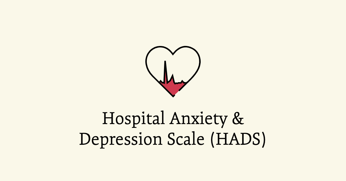 Hospital Anxiety & Depression Scale (HADS) - GL Education